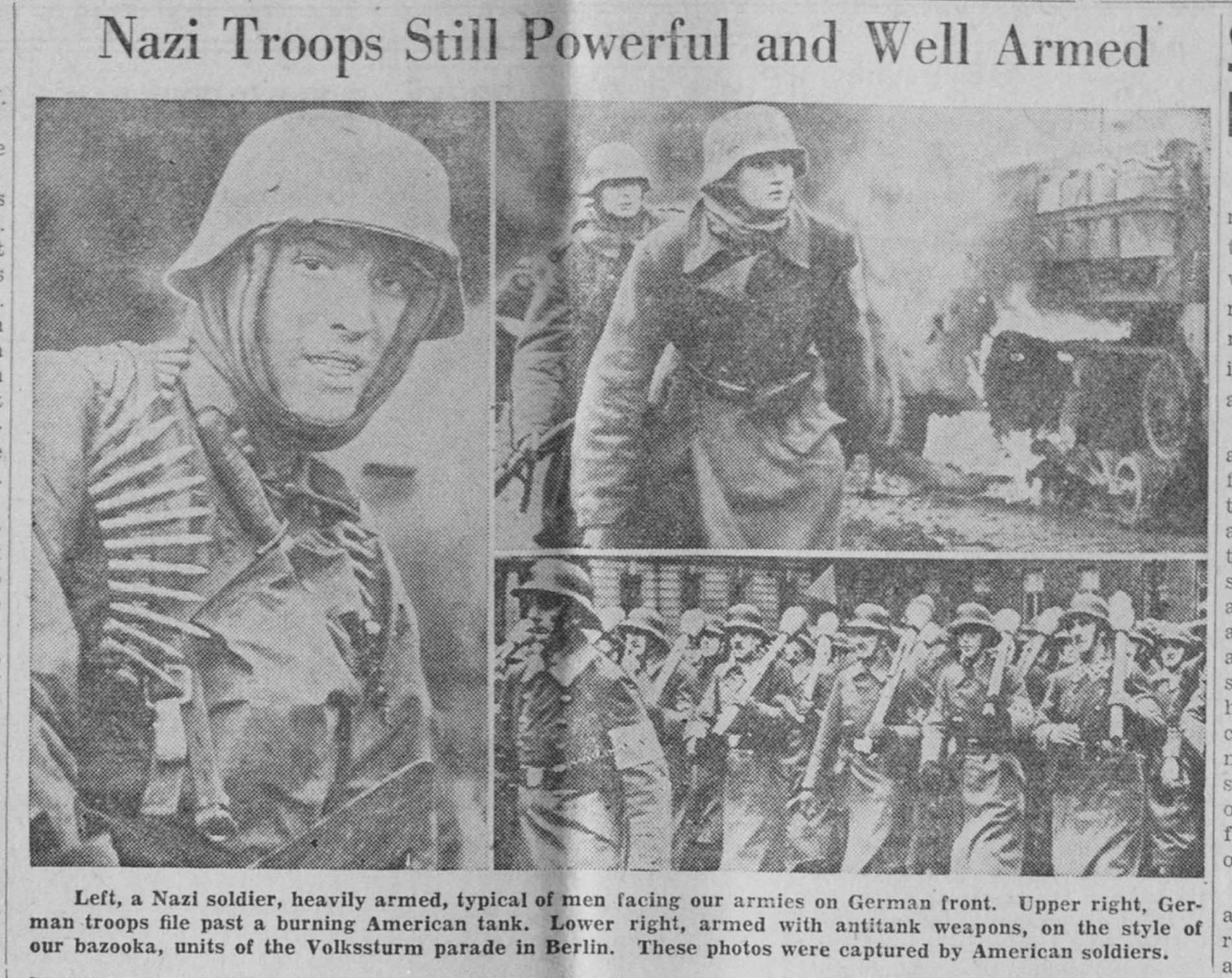 Nazi Troops Still Powerful and Well Armed